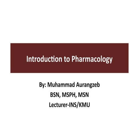 Unit I- Part A- Introduction to Pharmacology Provided By Immam Ud Din.pptx