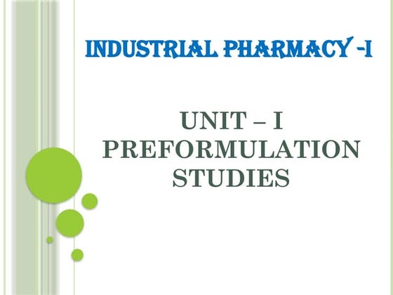 Preformulation Study and Regulation .pdf