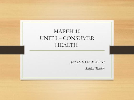 Unit I consumer health grade 10 | PPTX