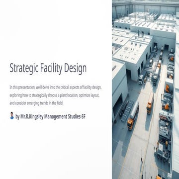 Operations Mangement Strategic Facility Design | PPT