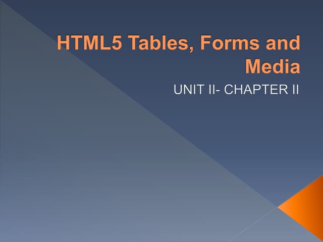 Fybsc It Web Programming Unit Ii Html 5 Tables Forms And Media Ppt