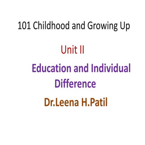 Childhood and Growing Up Unit 2 | PPTX