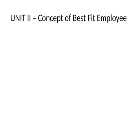 UNIT_II_Best_Fit_Employee_Anna_University.pptx