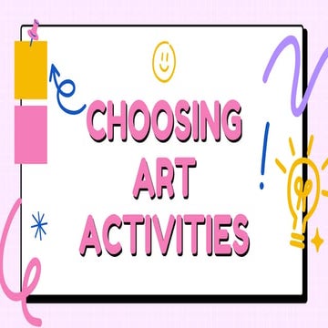 UNIT II CHOOSING ART ACTIVITIES. IN elem artspdf | PDF
