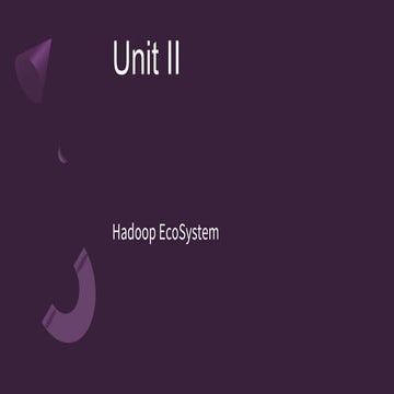 Unit Ii Hadoop Ecosystem Updated Pptx