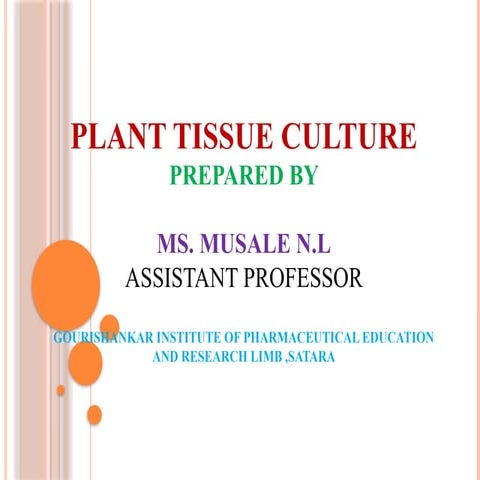 Callus culture - Plant Tissue Culture | PPTX