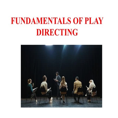 Unit III - Fundamental of play directing.pptx