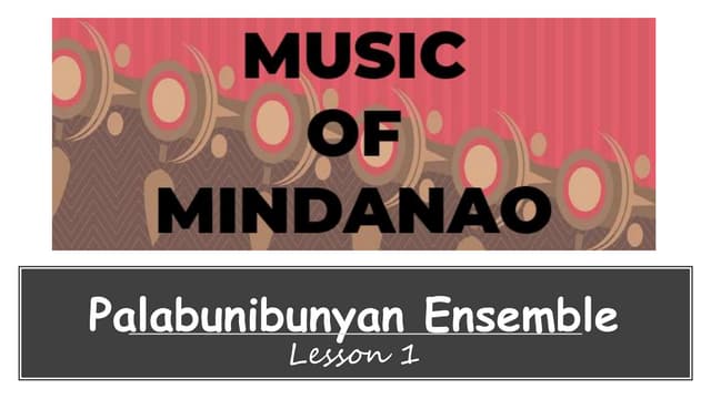 Music of Mindanao (Instrumental Music) | PPTX