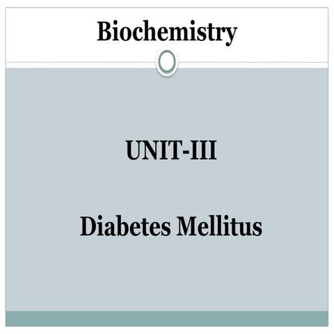 Unit_III_Diabetes_mellitus_.pptx hjbfckon | PPTX