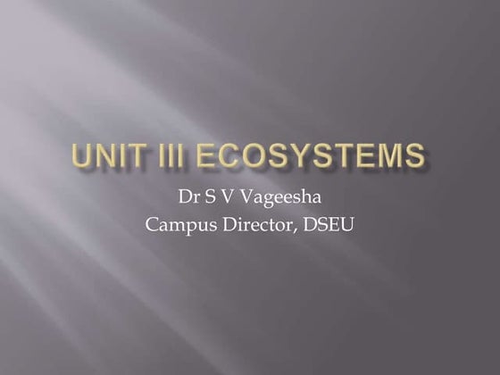 THE STRUCTURE AND ARCHITECTURE OF THE ECOSYSTEM, DIVERSITY AND ...
