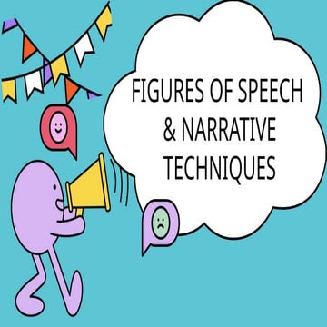 Unit II Lesson 3_FIGURES OF SPEECH & NARRATIVE TECHNIQUES.pptx