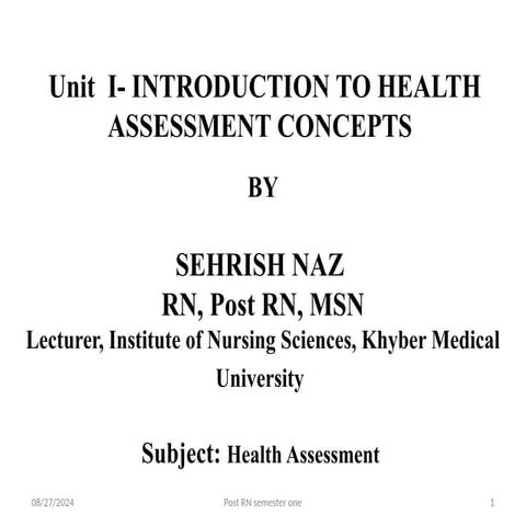 Unit I Introduction to Health Assessment (2).pptx