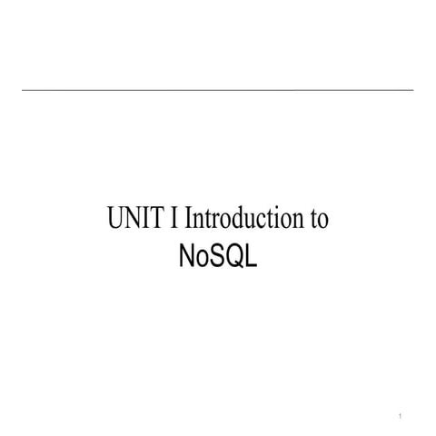 Unit I Introduction To Nosqlpptx 