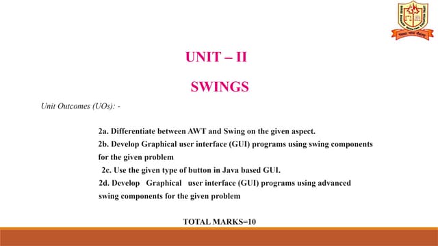 Unit 2 Swigs For Java Programing By Pptx