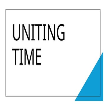 UNITING TIME Motivational talk presentation | PPT