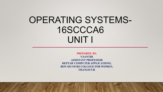Operating System Unit 1 | PPT Operating System Unit 1 | PPT
