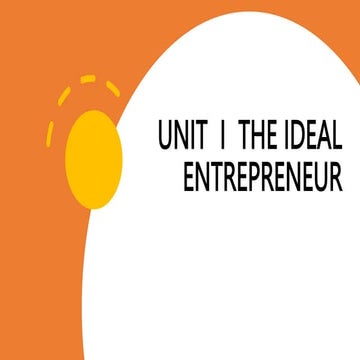 UNIT I THE IDEAL ENTREPRENEUR.pptx