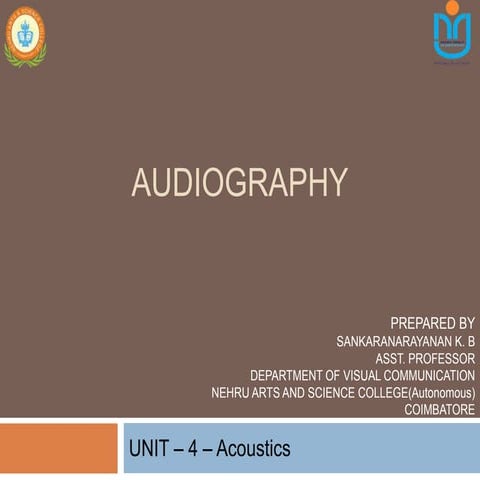 Acoustics_Unit IV_Viscom_NASC | PPTX