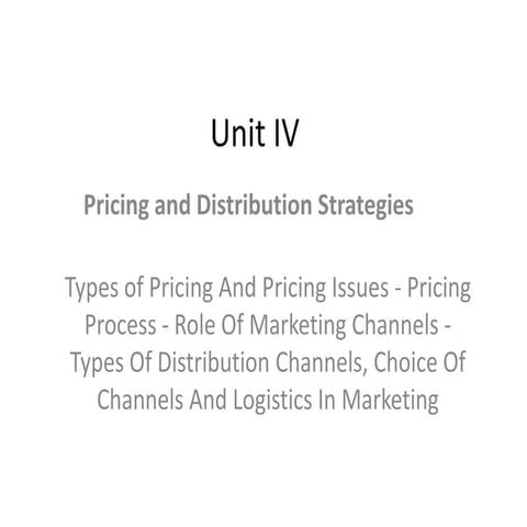 Unit iv pricing and distribution | PPT