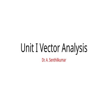 Unit I Vector Analysis Newuseful. .pptx
