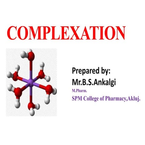 Complexation and protein binding | PPTX