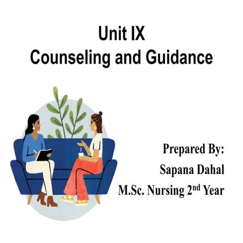 Unit IX counsell.pptx | Mental Health | Diseases and Conditions