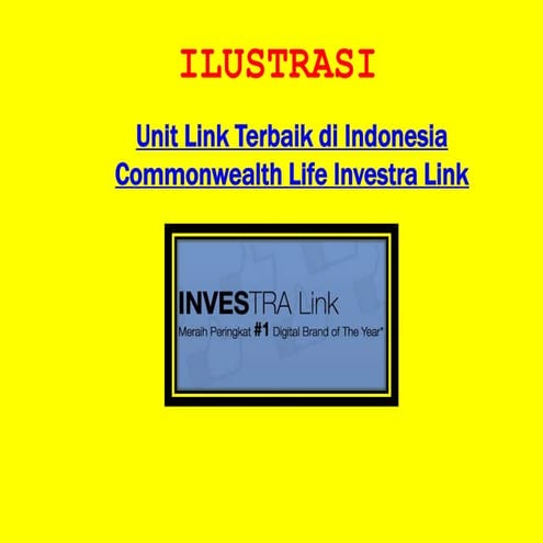 Ilustrasi Unit Link Terbaik di Indonesia Commonwealth Life Investra ...