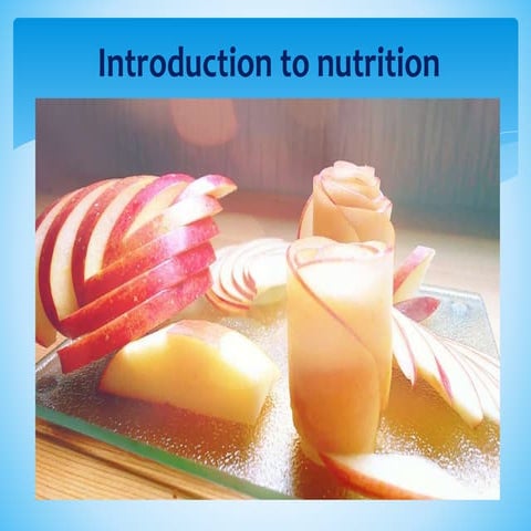 Introduction to basic nutrition and health | PPTX
