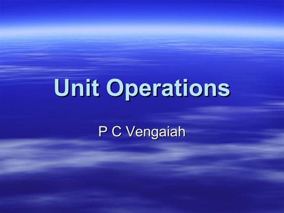 Unit operation | PPT