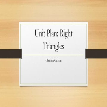 Right Triangle Unit Plan | PPTX