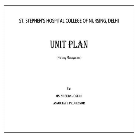 Unit plan_Nursing education MMI college Raipur C. G. | PDF