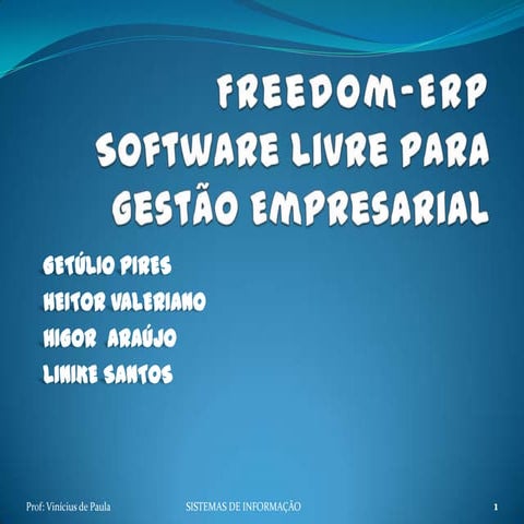 Unitri – sistemas de informação – freedom erp | PPTX
