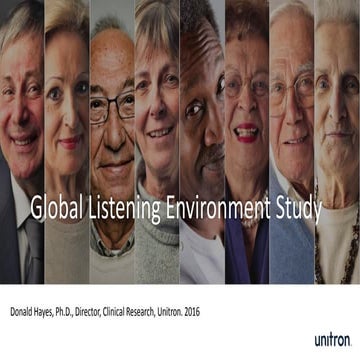 Unitron global listening environment study 2016 | PPT