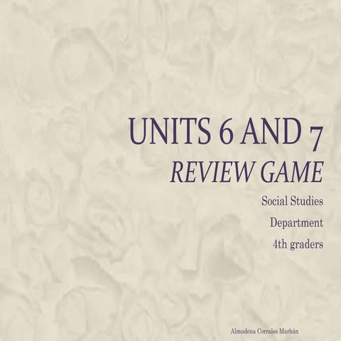 Units 6 and 7 review game | PPTX