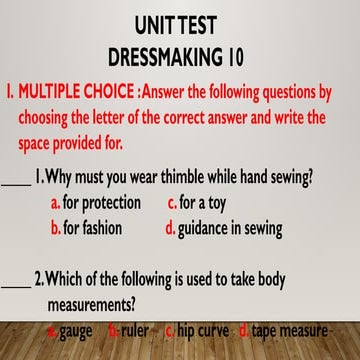 unit test Dressmakingf grade 10 summary, | PPTX