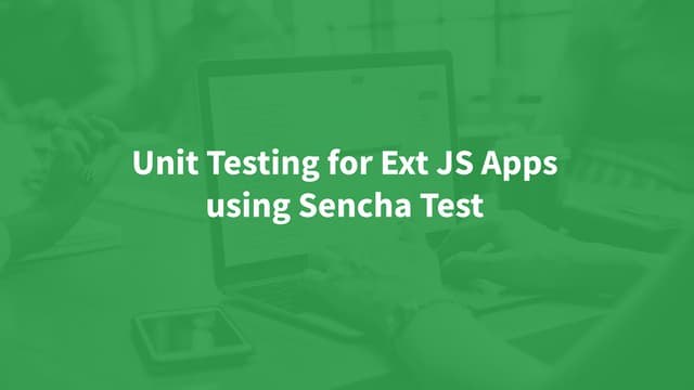 Unit Testing For Ext Js Apps Using Sencha Test Walkingtree 8410