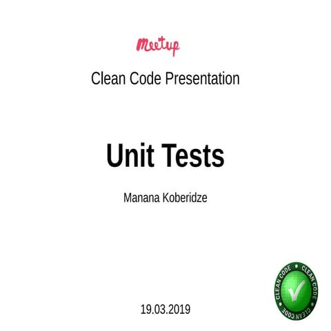 Clean Unit Tests | PPT