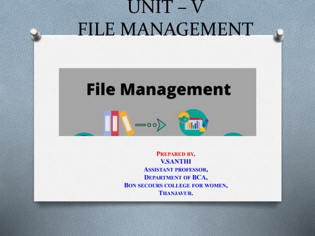 Operating System File Management Unit v.pptx | Free Download Operating System File Management Unit v.pptx | Free Download