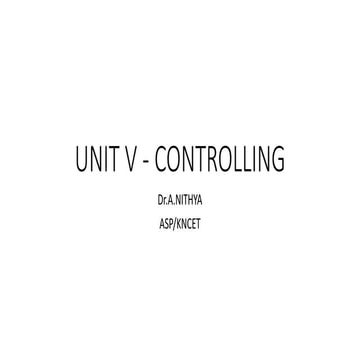 UNIT V - CONTROLLING.pptx