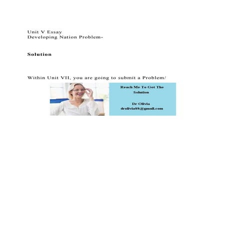 Unit V EssayDeveloping Nation Problem-SolutionWithin Unit VII,.docx