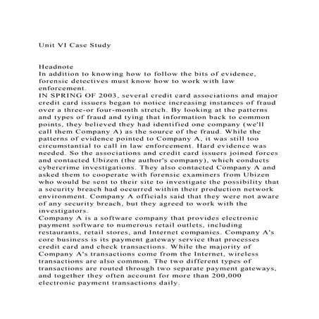 Unit VI Case StudyHeadnoteIn addition to knowing how to fo.docx