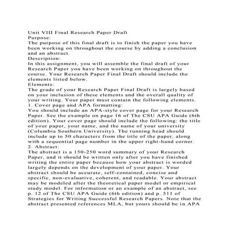 Unit VIII Final Research Paper Draft Purpose The purpose of.docx