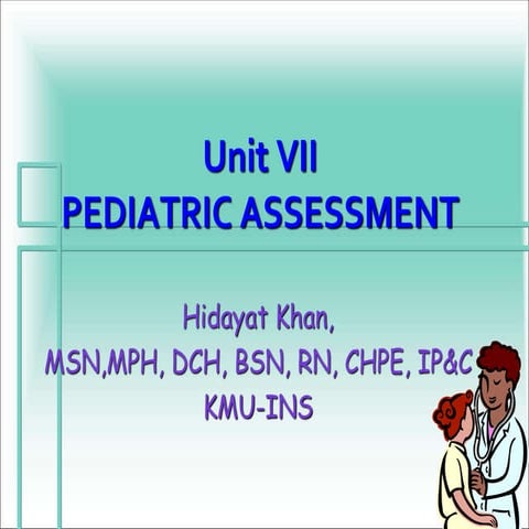 unit VII Pediatric Assessment.ppt
