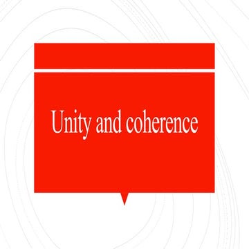 Unity and coherence of an essay structure and organization.pptx