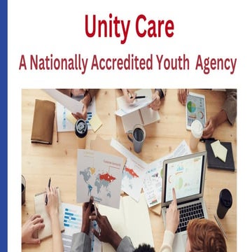 Unity Care - A Nationally Accredited Youth Agency | PPT