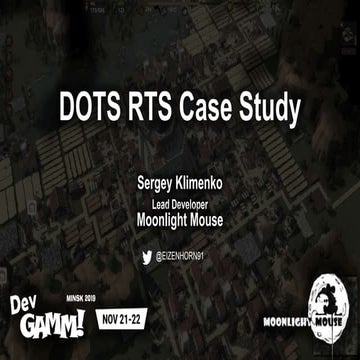 Unity DOTS RTS Case Study | PPTX