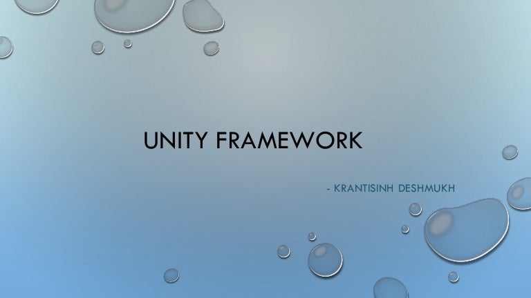 Unity Framework