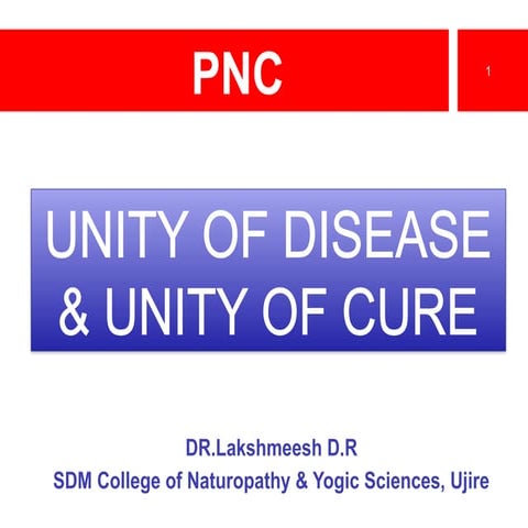 Unity Of Disease And Unity Of Cure 2 Pptx
