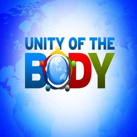 Unity Of The Body | PPT