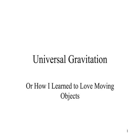 Universal Gravitation | PPT